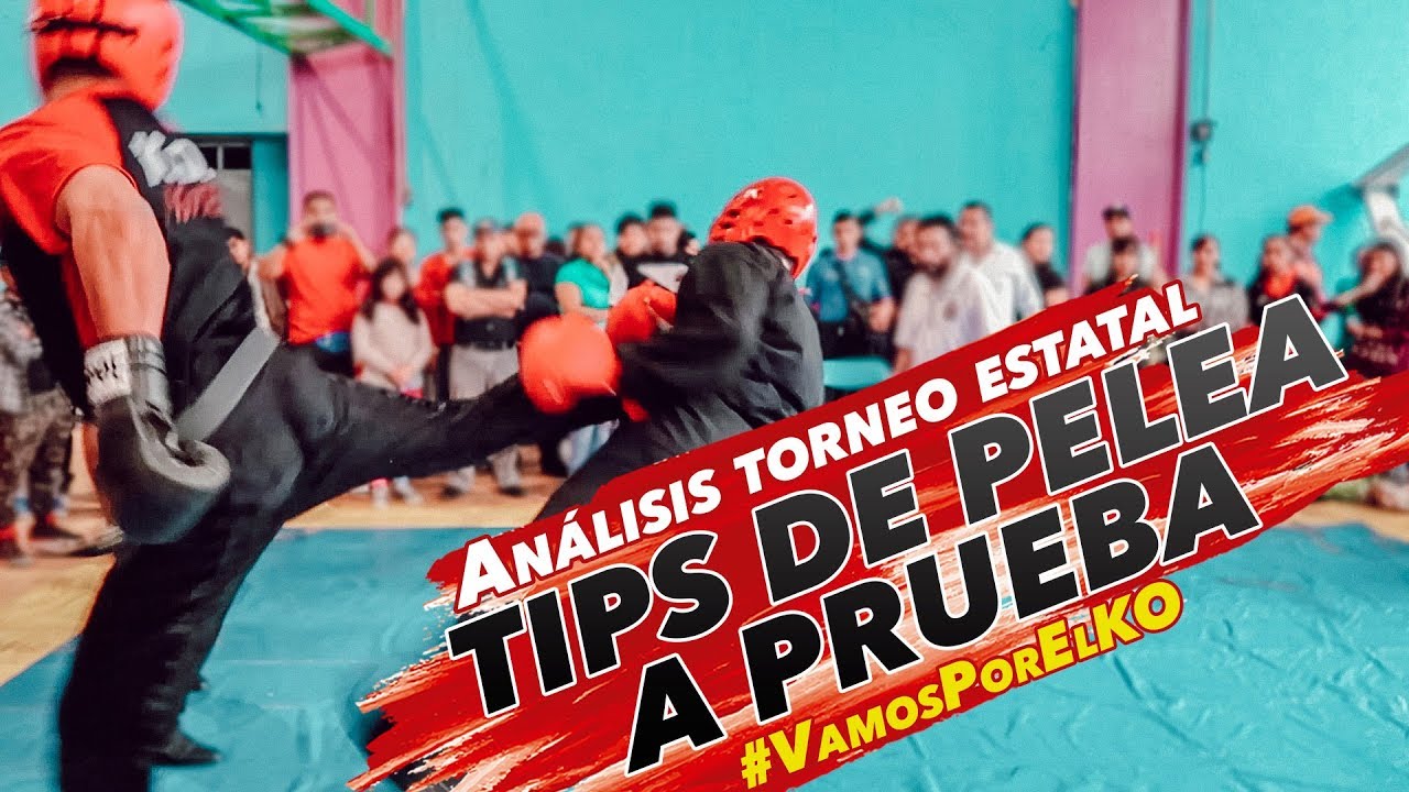 Mis #TipsDePelea a prueba en Torneo Estatal | Lima lama, kick boxing ...