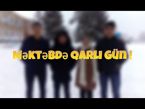MƏKTƏBDƏ VLOG ! | QARLI GÜN | VLOG