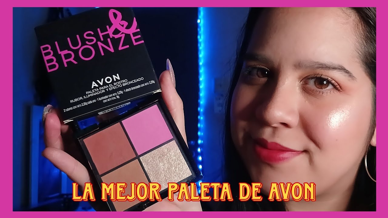 AVON BLUSH & BRONZE - MAQUILLAJE COMPLETO CON SOLO UNA PALETA 💄🥰 - YouTube