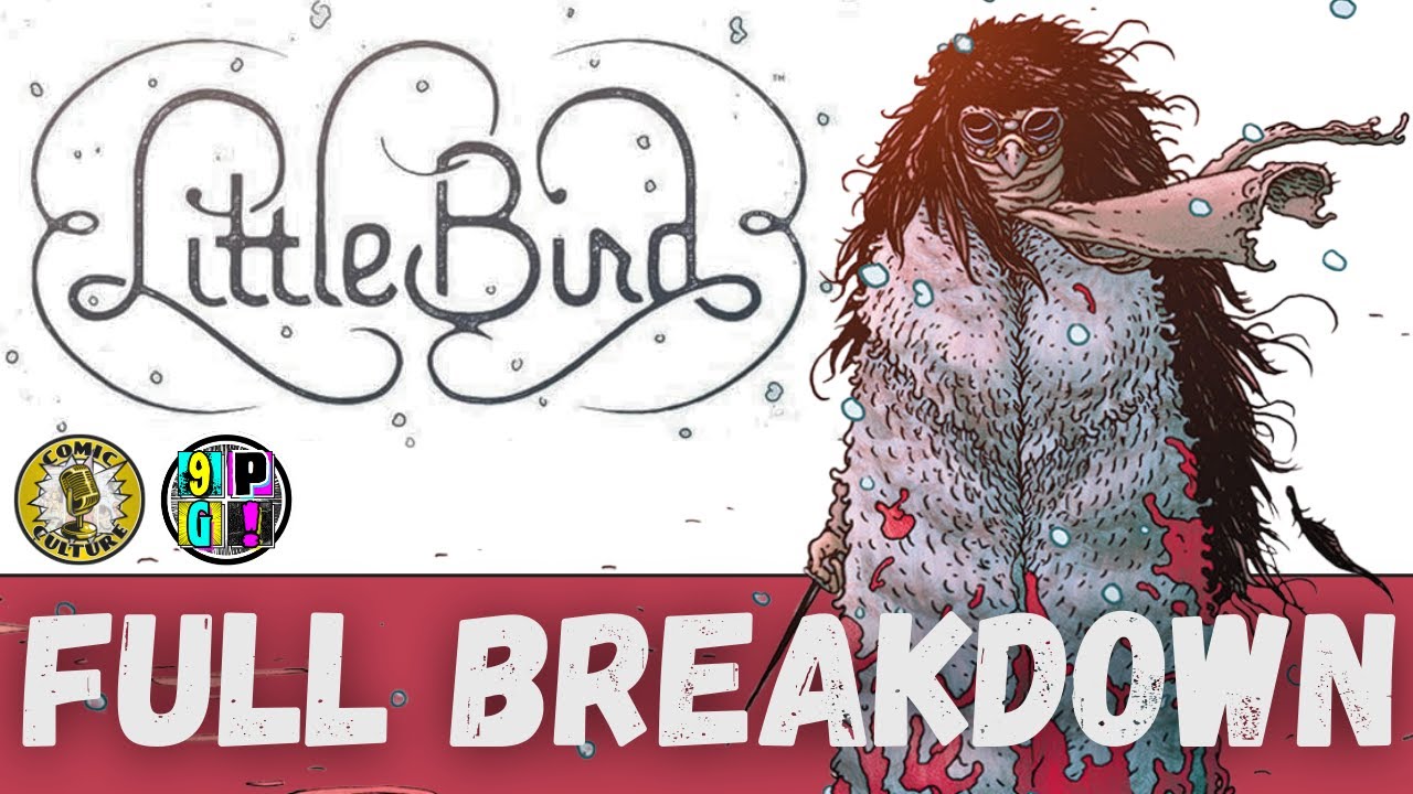 Little Bird - Full Story Breakdown - Image Comics - YouTube