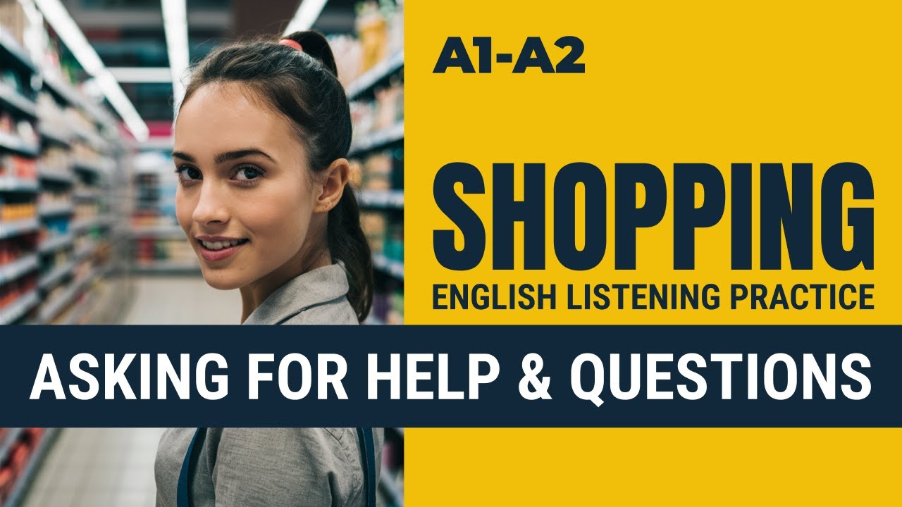 Shopping: Ask for Help and Product Questions | Part 2 | English ...