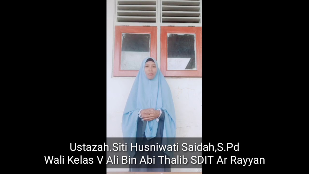 Perkenalan Wali Kelas V Ali Bin Abi Thalib SDIT Ar Rayyan - YouTube