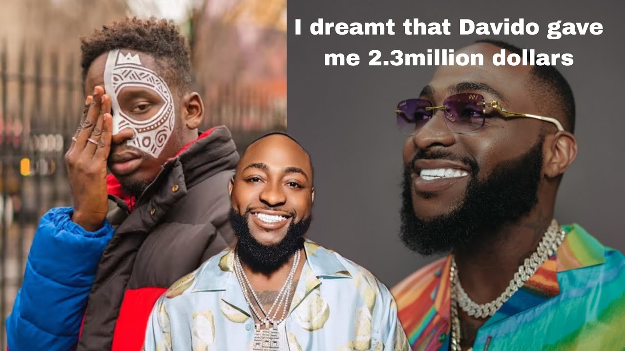 I dreamt that Davido gave me 2.3million dollars” – Mr Eazi reveals ...