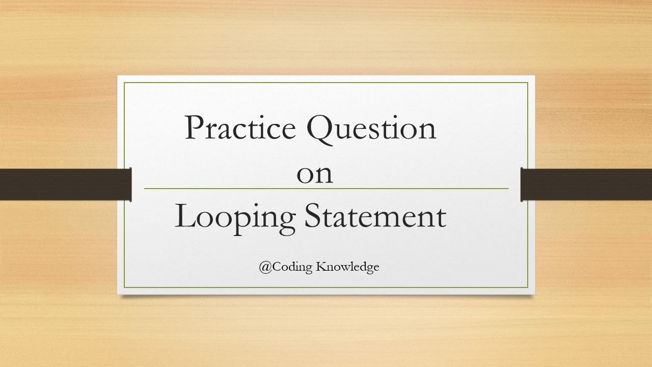 Count Digit Of Given Number Looping Statement Practice Question