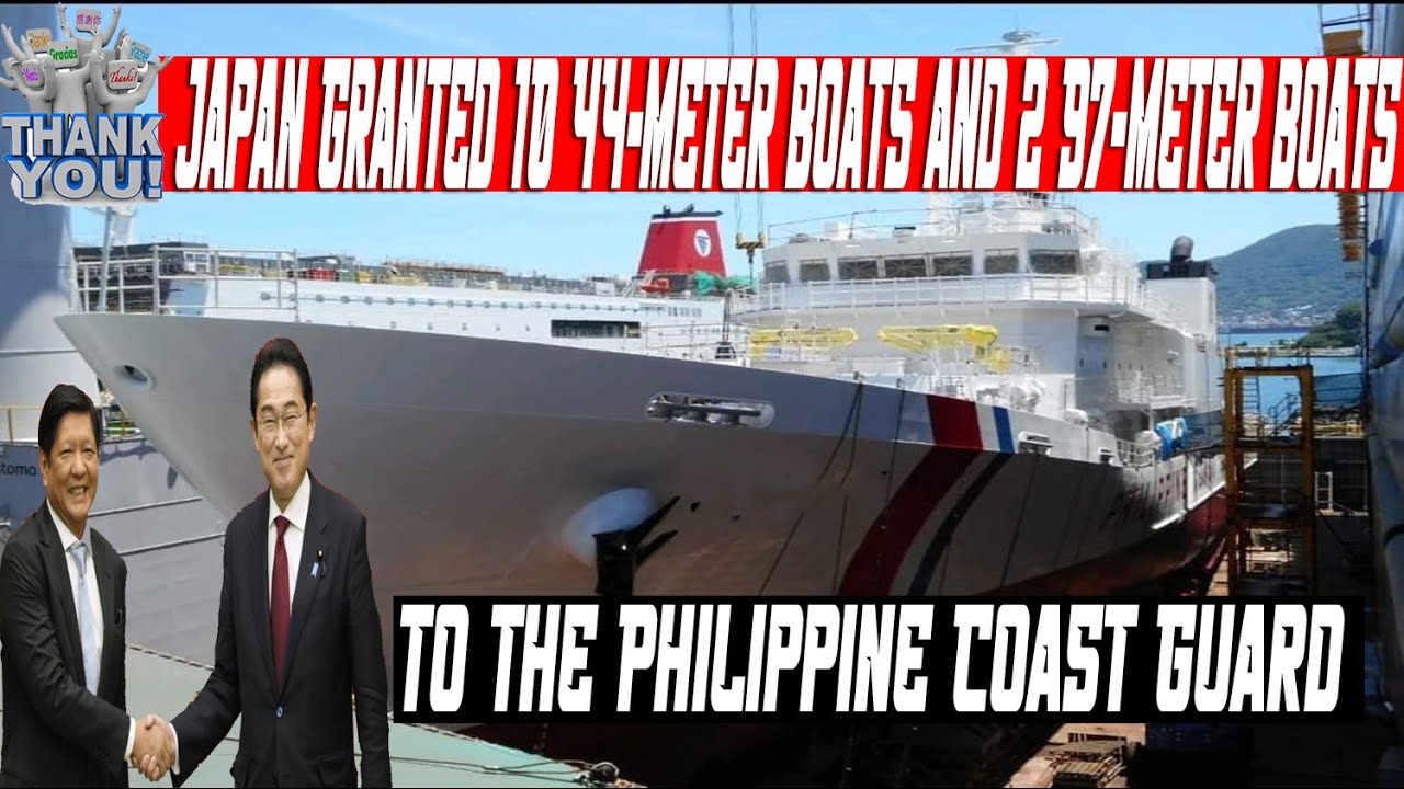 Thank You!Japan Granted 10 44 meter boats and 2 97 meter boats to the ...