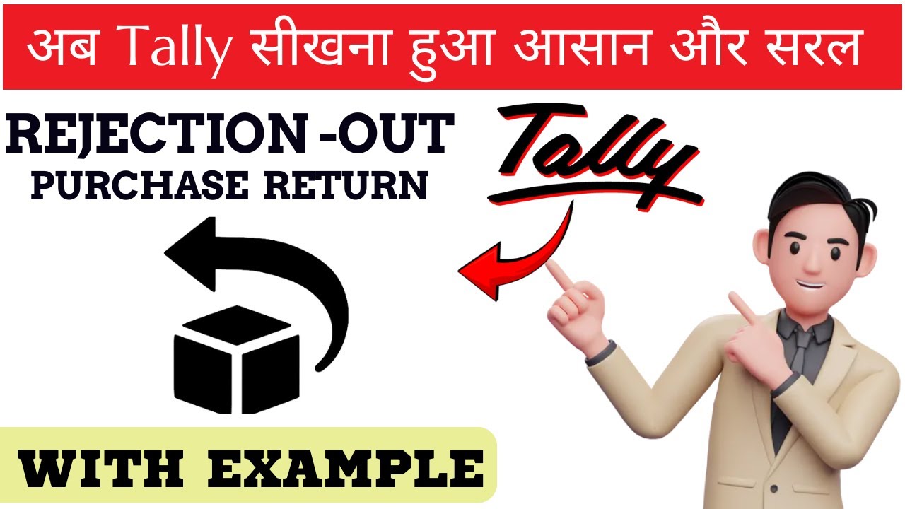 Rejection Outward / Purchase Return Notes in Tally ERP 9 | Step-by-Step ...