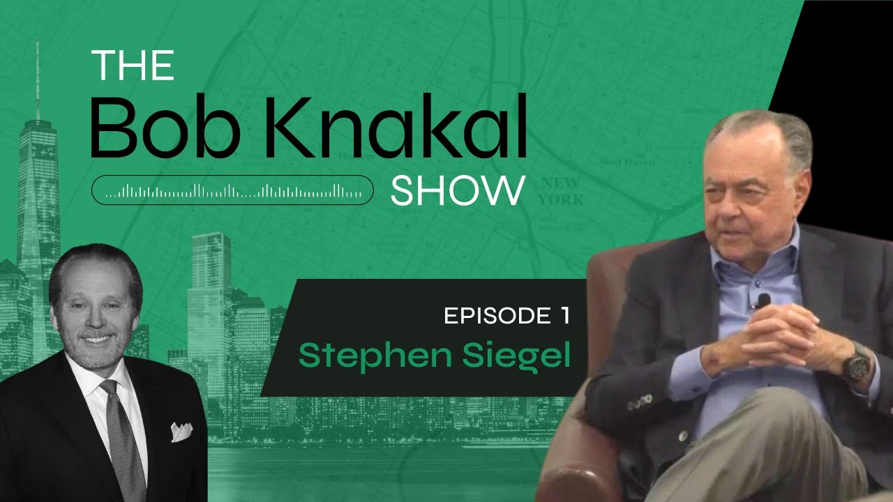 The Bob Knakal Show Episode 1: Stephen Siegel - YouTube