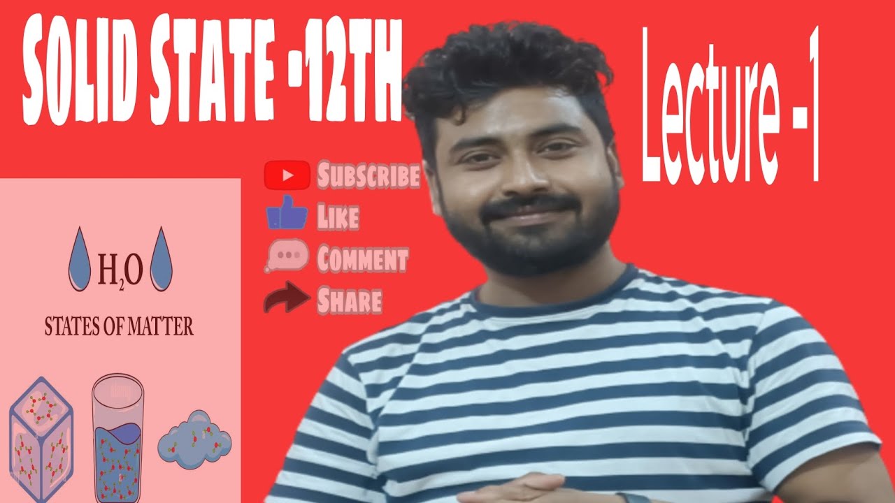 solid state -12th lec-1(chemistry Rama classes) - YouTube