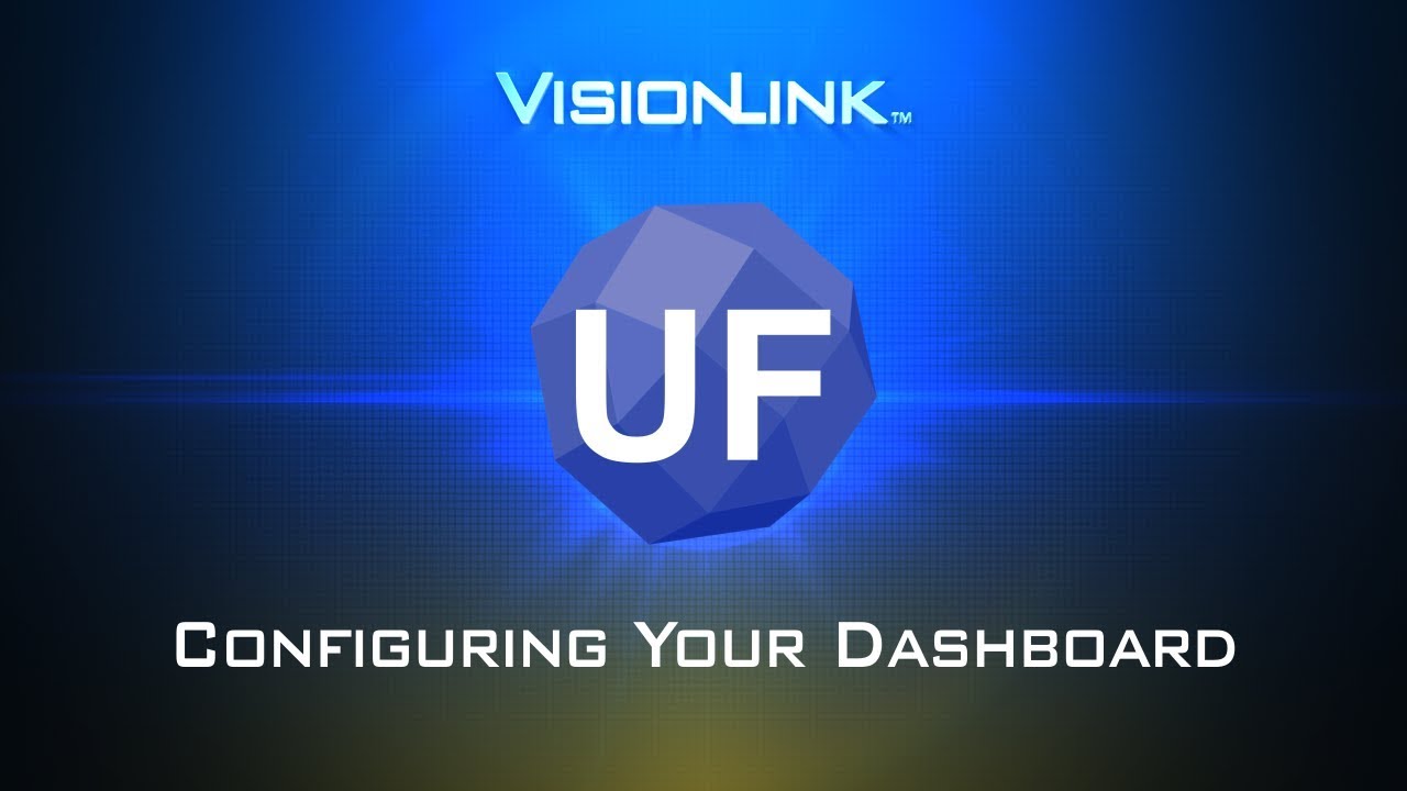 UF05 Configuring the Dashboard in VisionLink Unified Fleet - YouTube