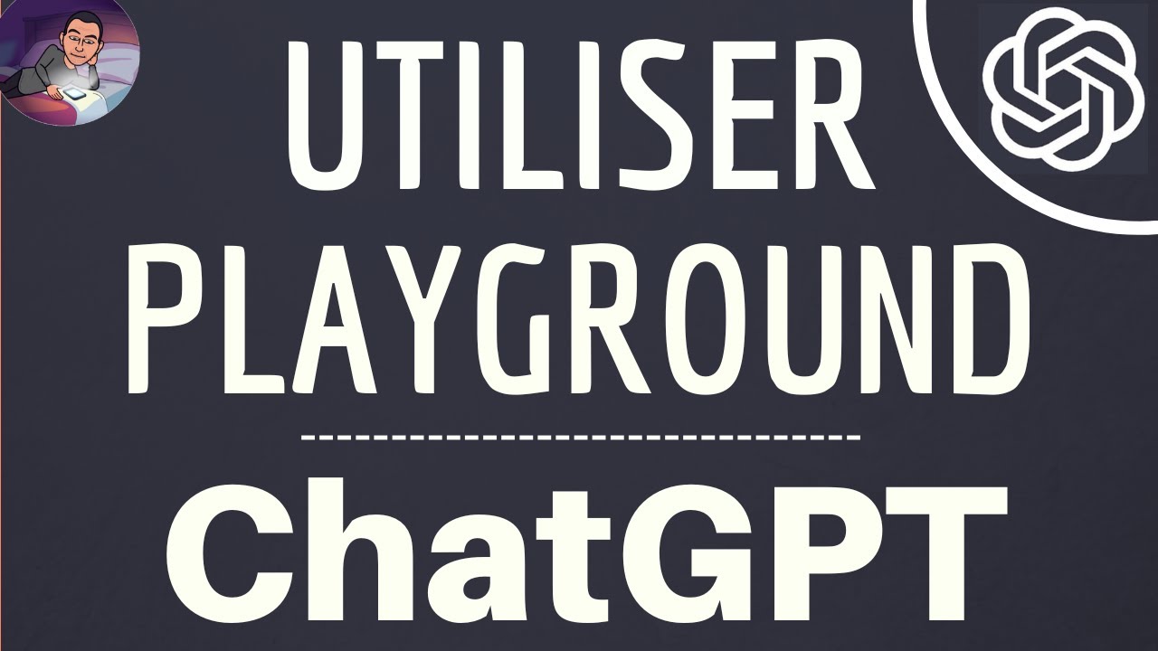 Chat GPT PLAYGROUND, comment utiliser l'alternative ChatGPT OpenAI en ...