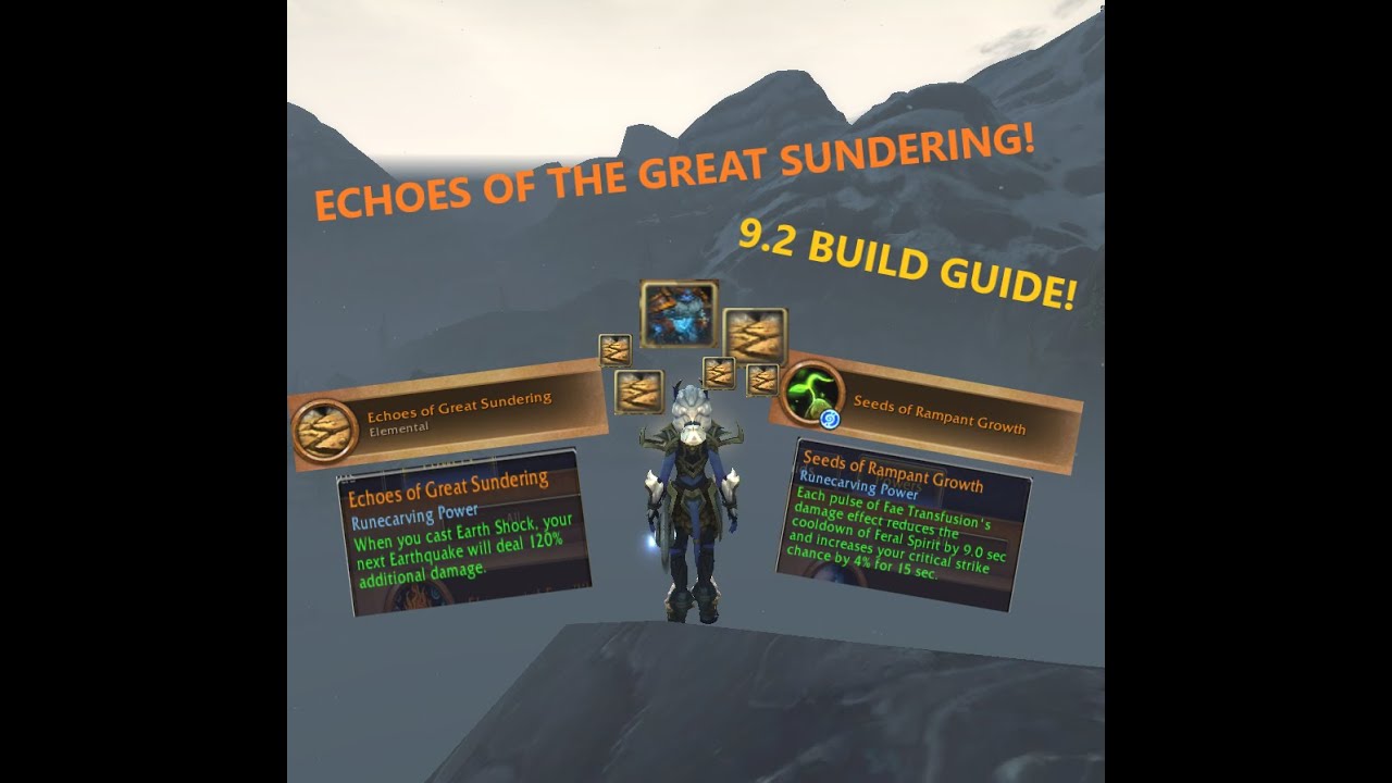 9.2 build highlights! | ECHOES OF THE GREAT SUNDERING! | WHAT YOU NEED ...
