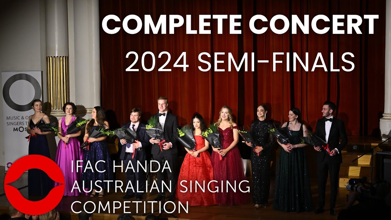 2024: IFAC Handa Australian Singing Competition Semi Finals (Complete ...