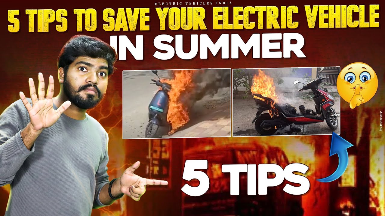 5 Tips to Save Your EV in Summer | Summer EV Tips | Electric Vehicles ...
