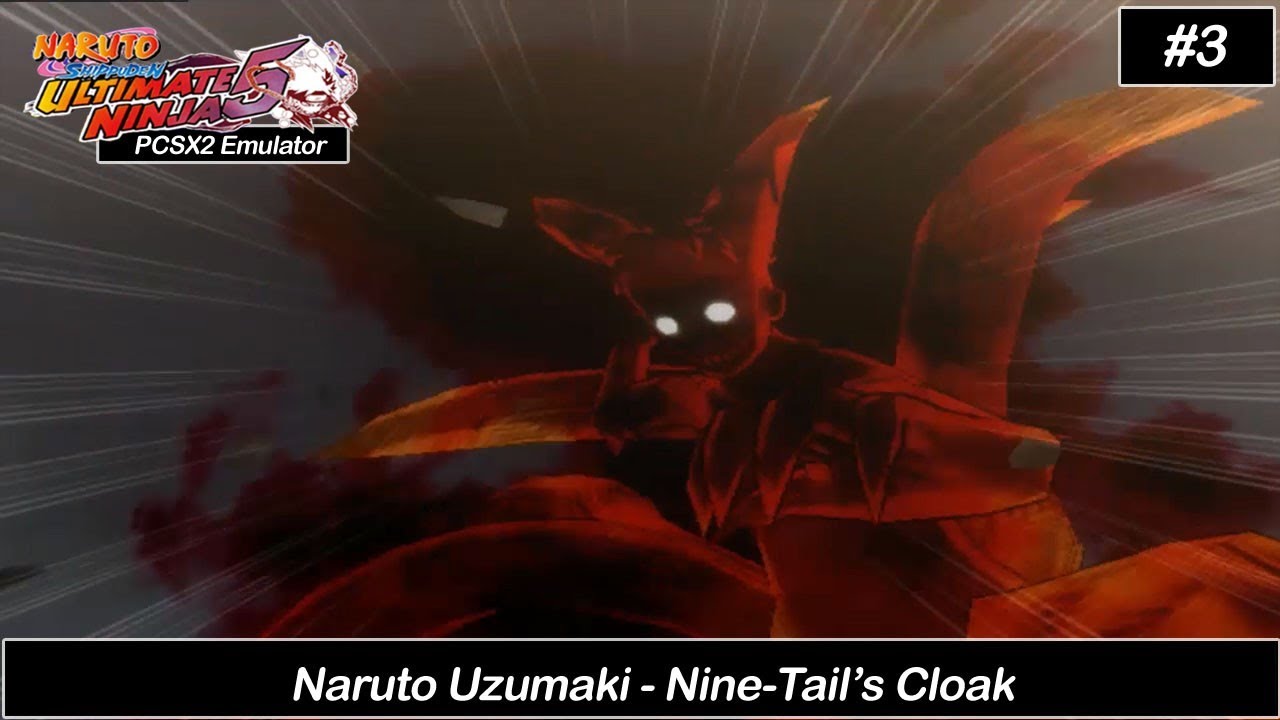 Naruto Uzumaki Ultimate Jutsu - Nine-Tail's Cloak | Naruto Shippuden ...