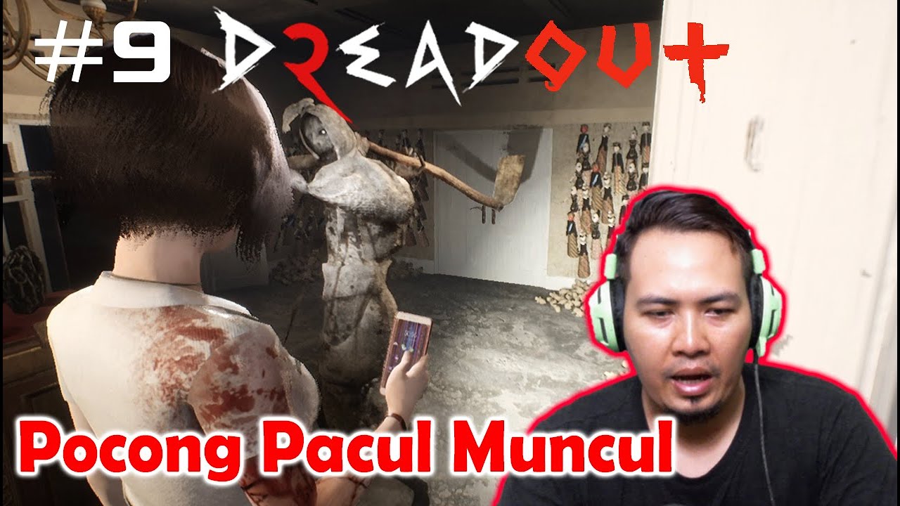 Dreadout 2 Indonesia | Linda Mau di pukul pocong pacul - part 9 - YouTube