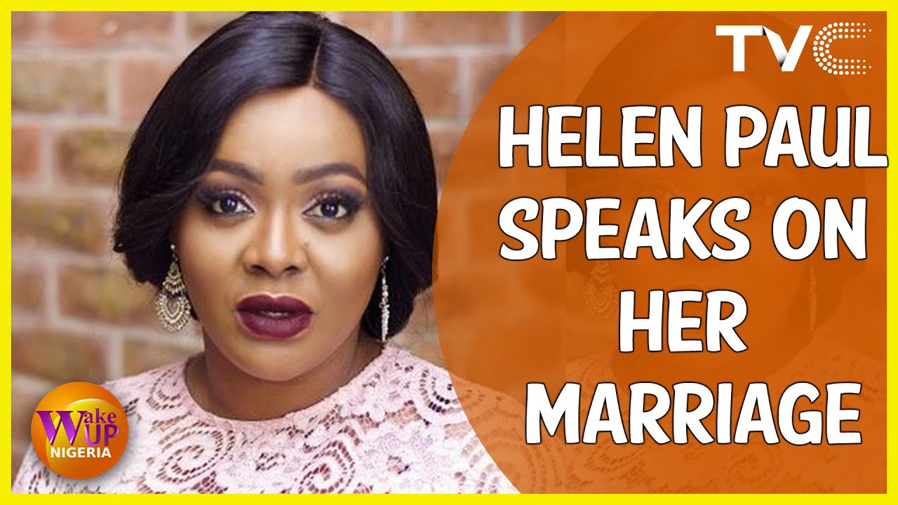 Dr. Helen Paul Speaks On Her Marriage, Dating Fine Boys, Social Media ...