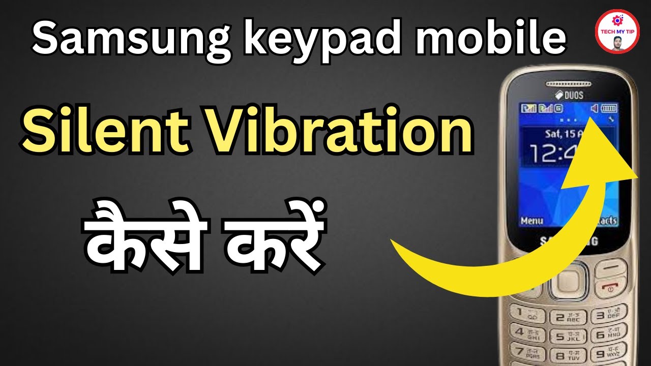 Samsung keypad mobile ko silent kaise karen | how to make silent ...