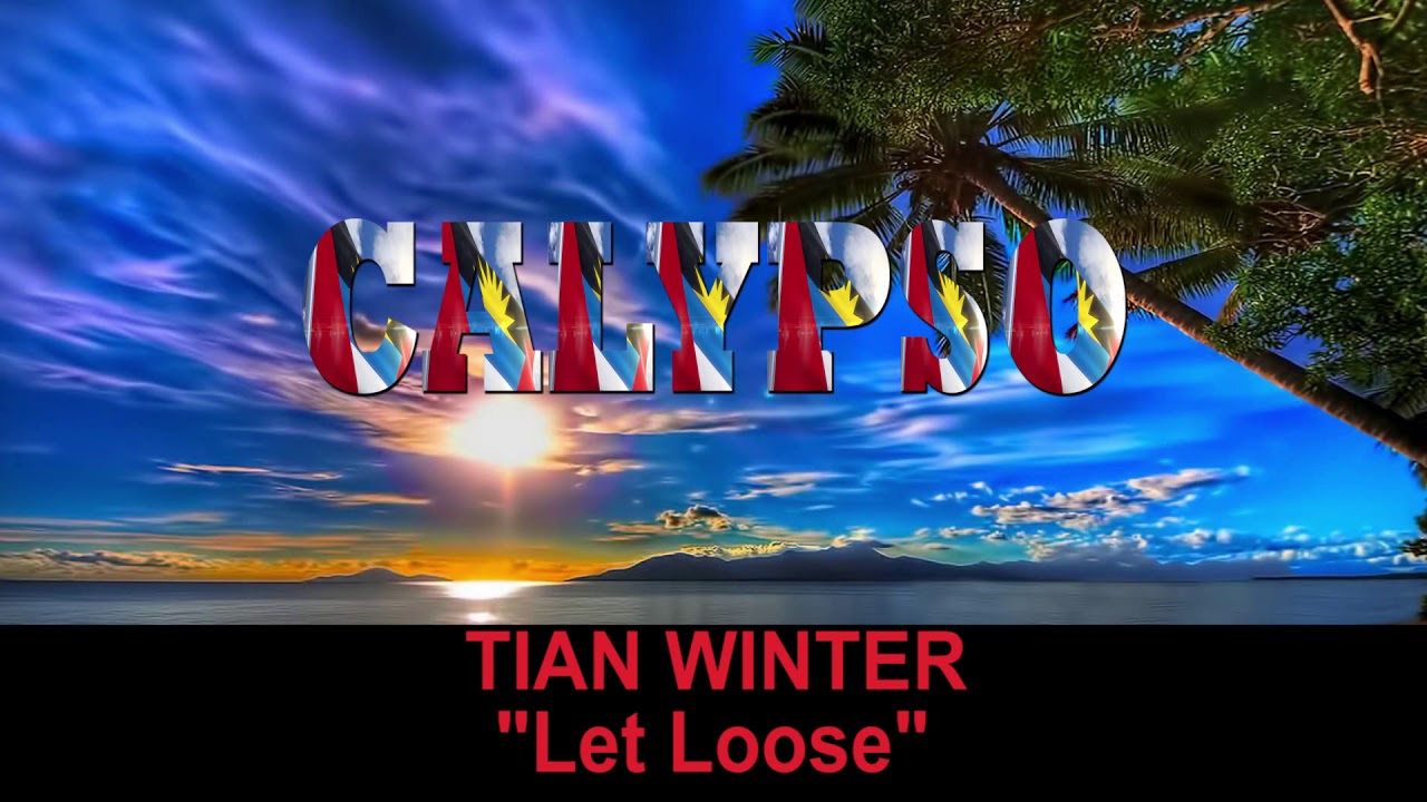Tian Winter - Let Loose (Antigua 2019 Calypso) - YouTube