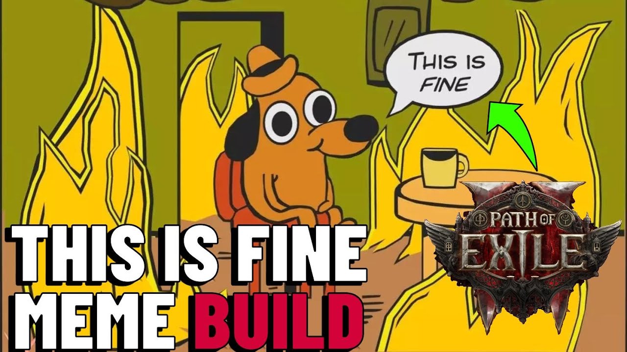 This is a MEME BUILD | Path of Exile 2 | THIS IS FINE - YouTube