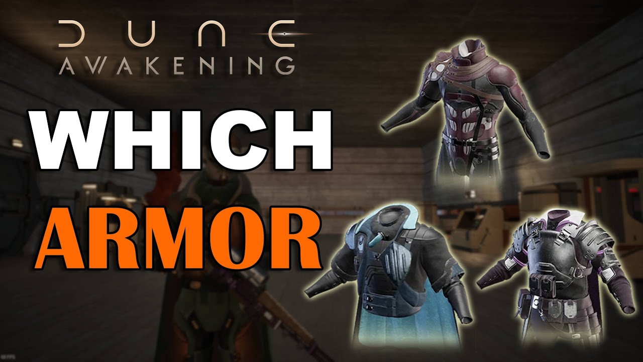 Which Armor is best for you?! Light, Heavy Armor or Stillsuite? | Dune ...