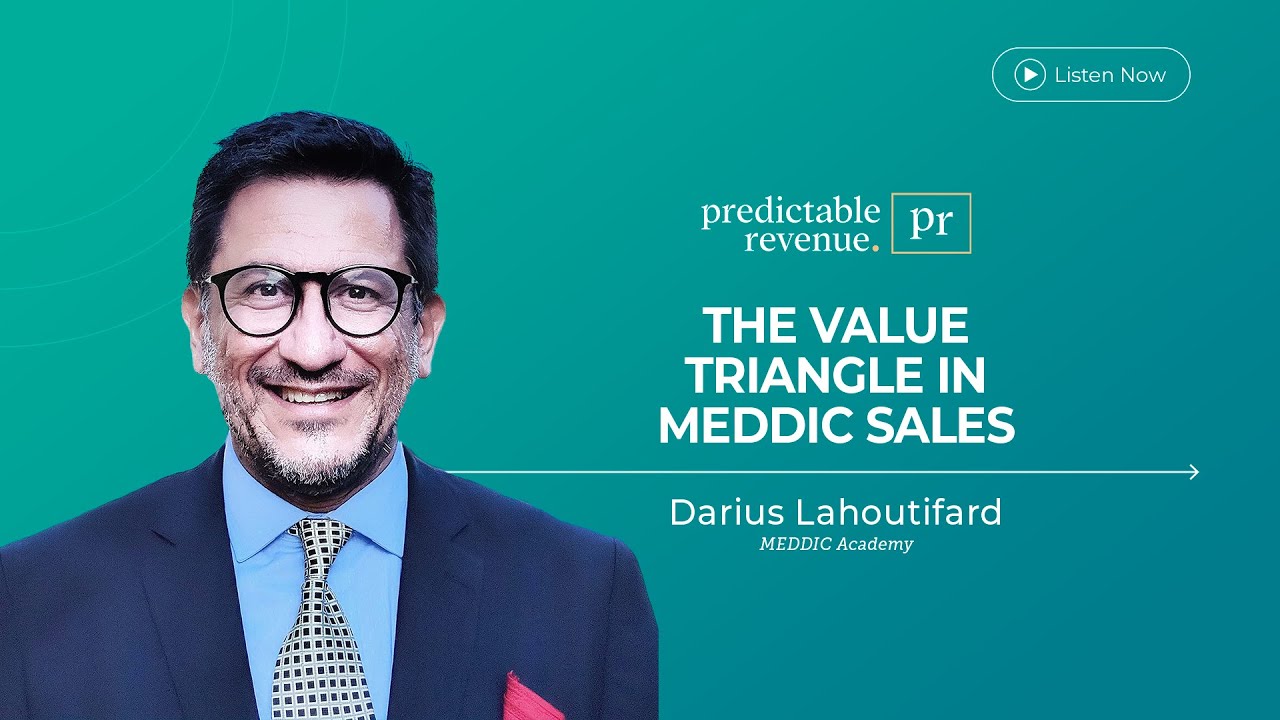 The Value Triangle in MEDDIC Sales | Predictable Revenue Podcast - YouTube