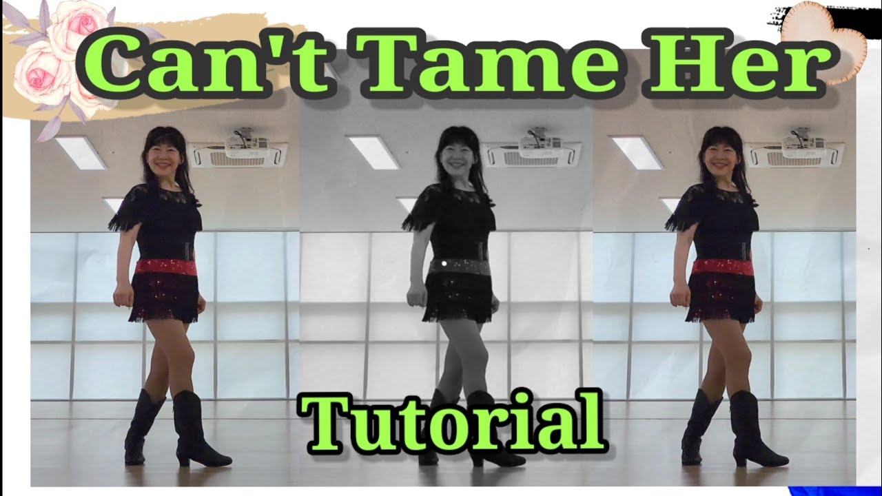 Can't Tame Her Tutorial / Phrased Intermediate / Chany Linedance - YouTube