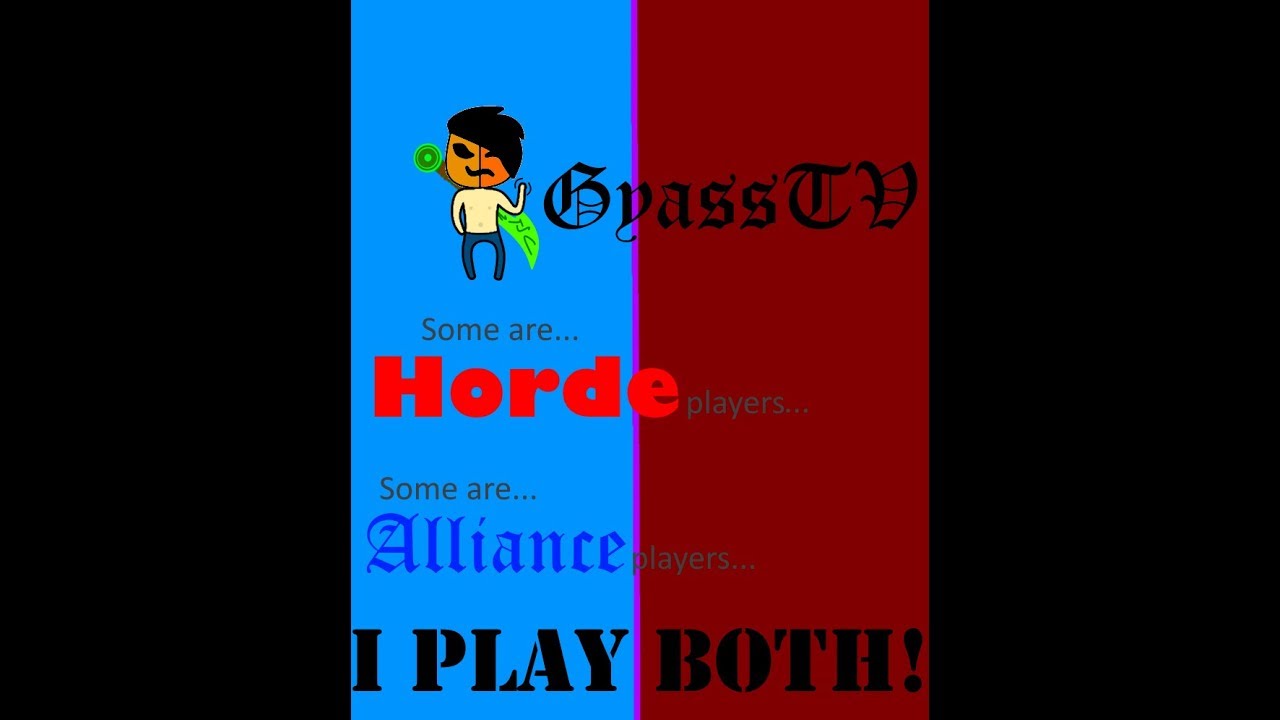 Gyass Play WoW again - YouTube