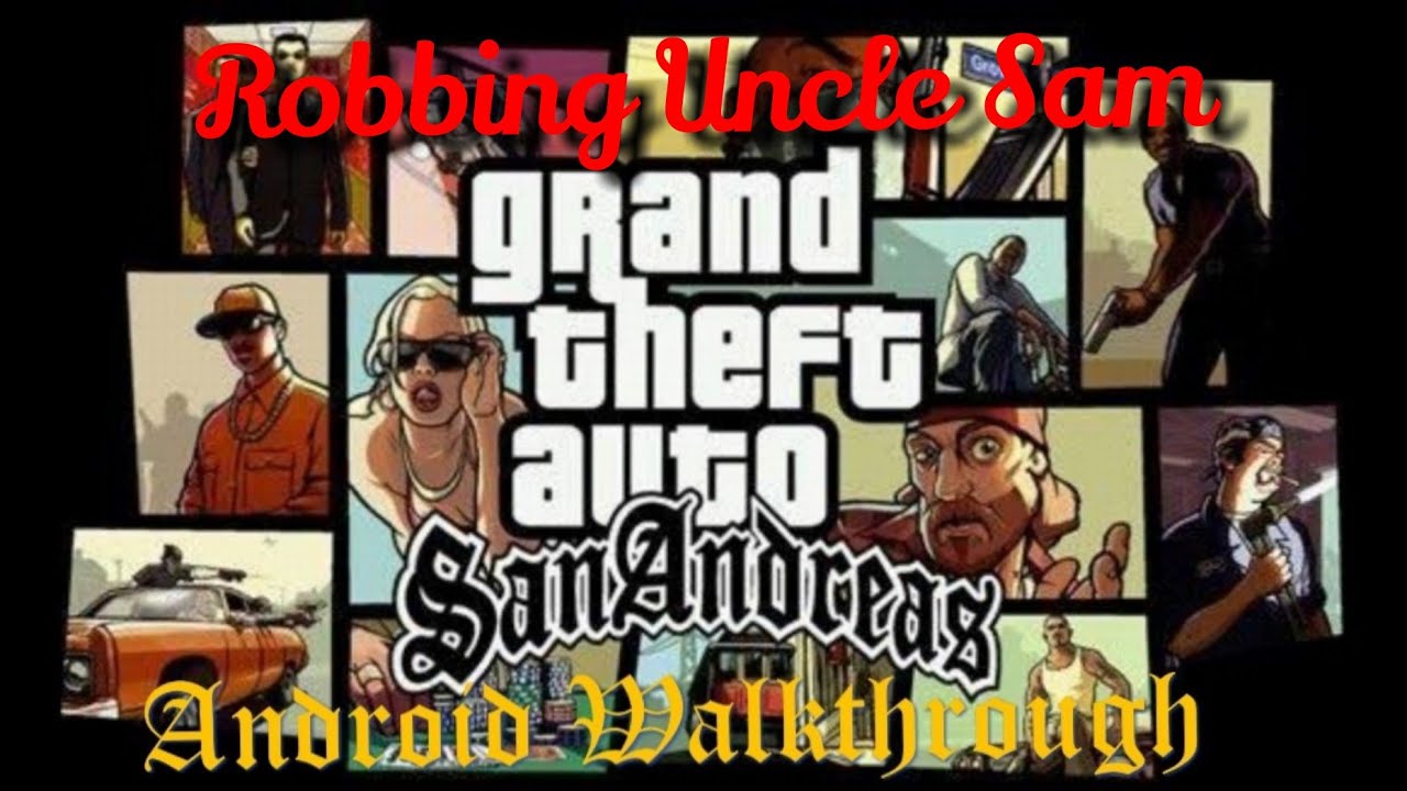 GTA San Andreas Walkthrough | Android | Robbing Uncle Sam - YouTube
