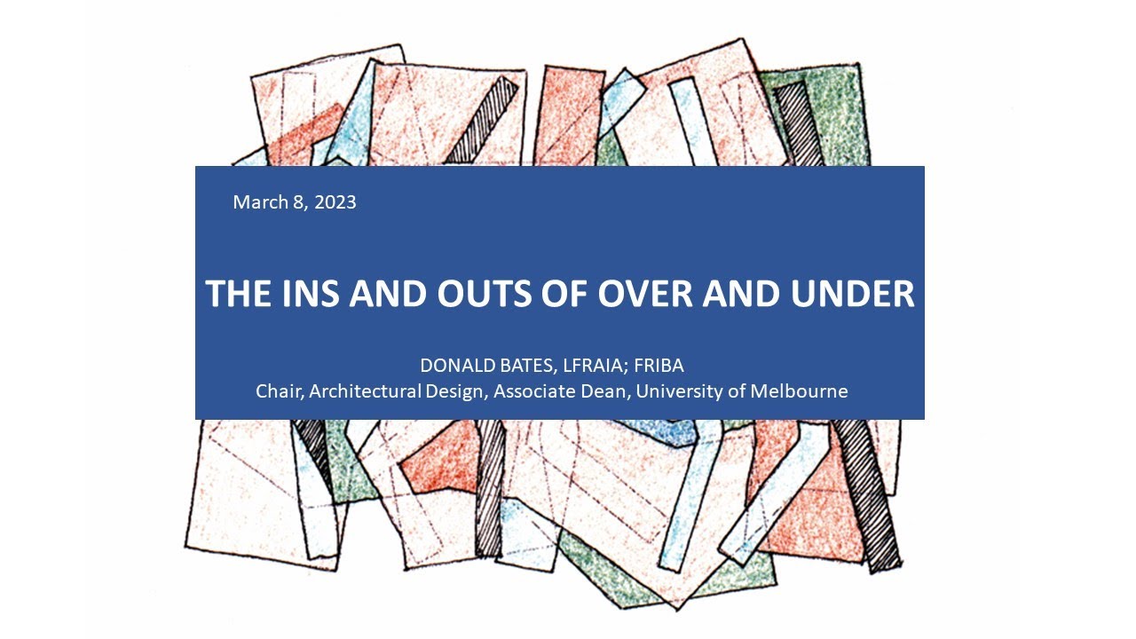 The Ins and Outs of Over and Under, DONALD BATES, March 8, 2023 - YouTube