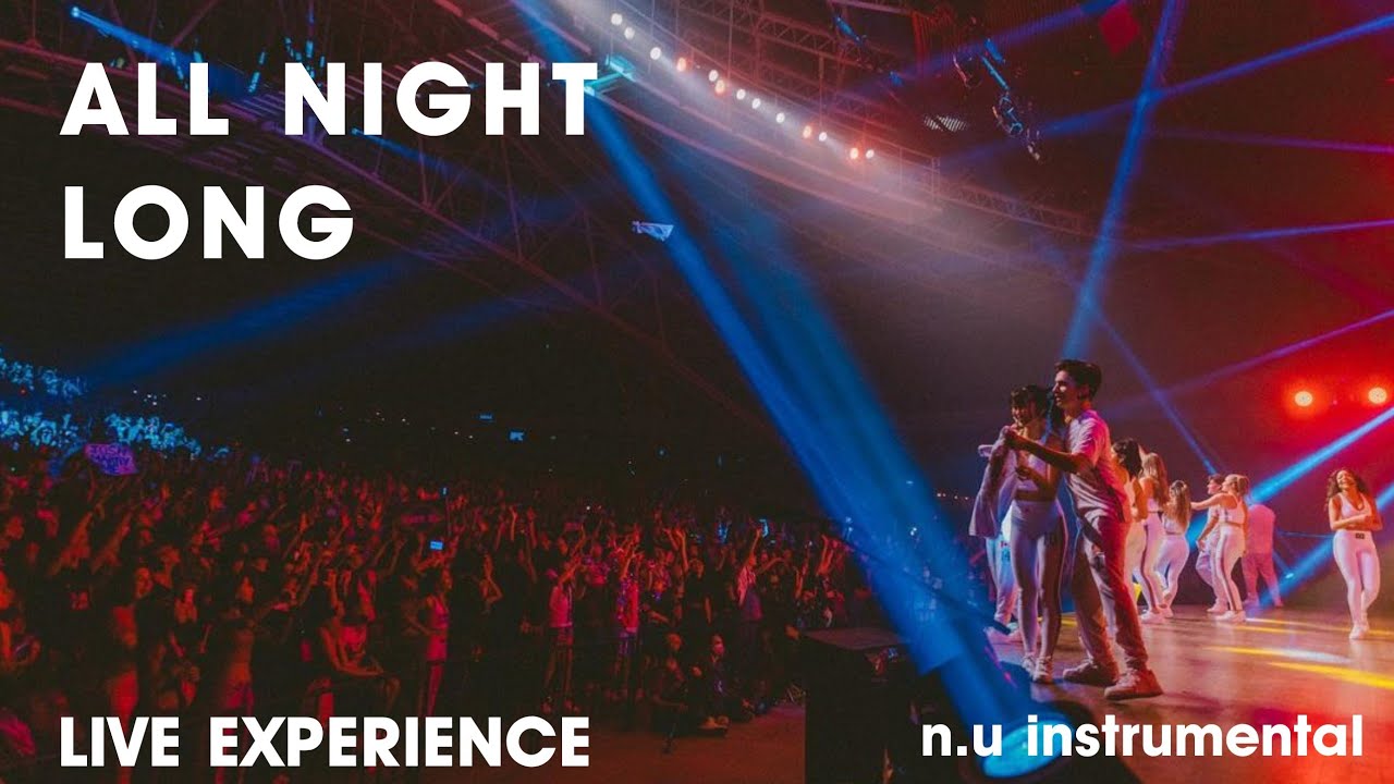 Now United - ALL NIGHT LONG LIVE EXPERIENCE ( Imagem inspirada do Show ...