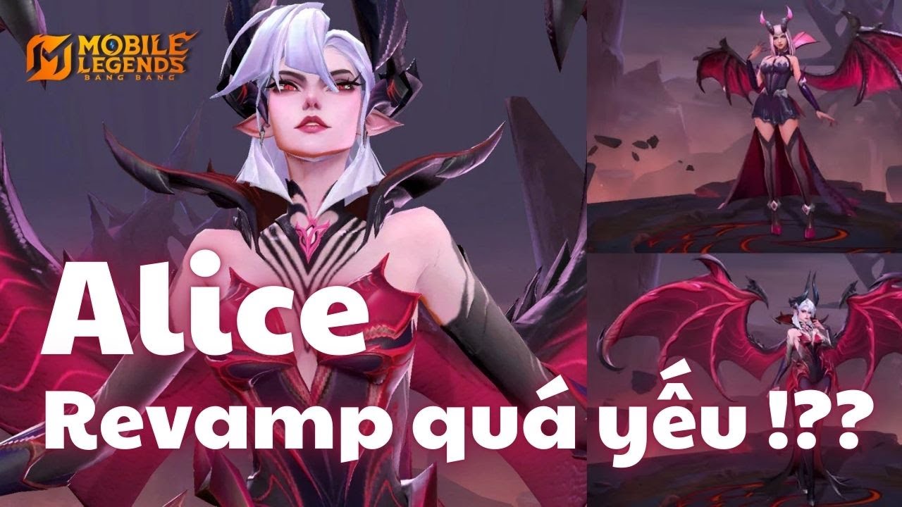 MLBB | ALICE REVAMP YẾU HƠN TRƯỚC !?? NGOÀI CĂNG TRÒN RA THÌ ALICE CÒN ...