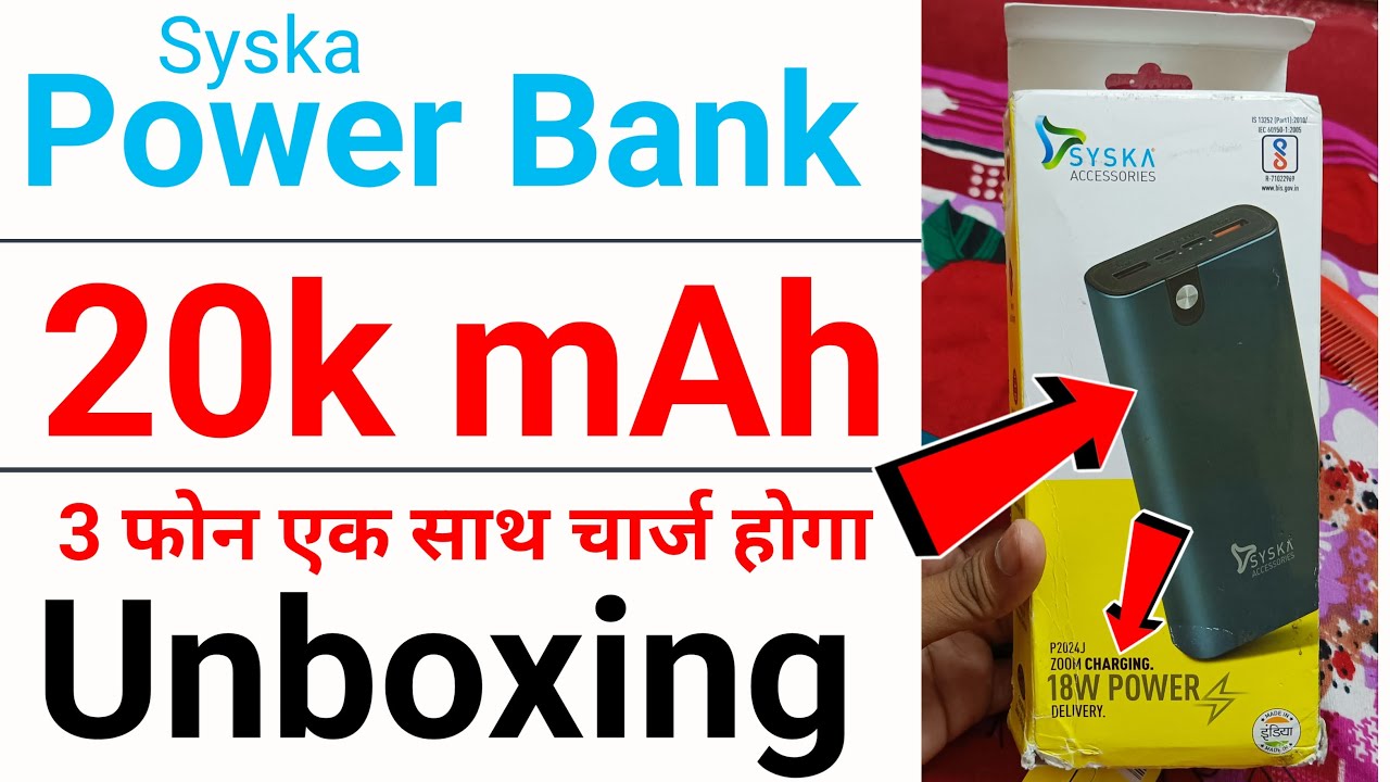 Syska 20000 mah Power bank unboxing video | syska Power Bank full ...