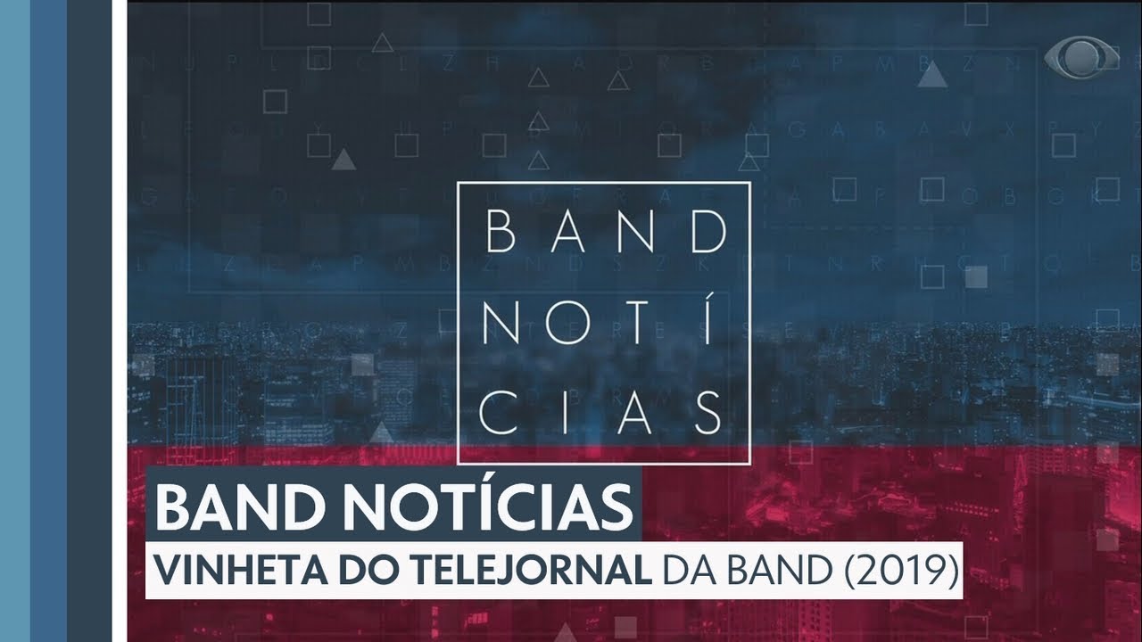 Vinheta do "Band Notícias" (2019) - YouTube