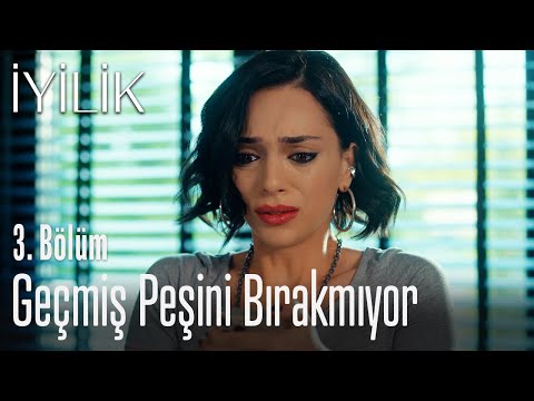 Geçmiş Damla'nın peşini bırakmıyor - İyilik 3. Bölüm