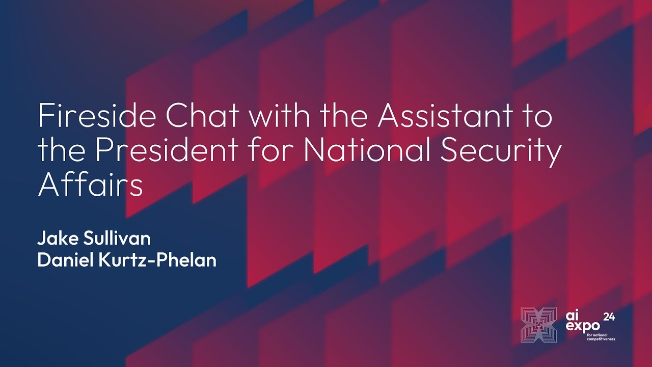 Fireside Chat with the Assistant to the President for National Security ...