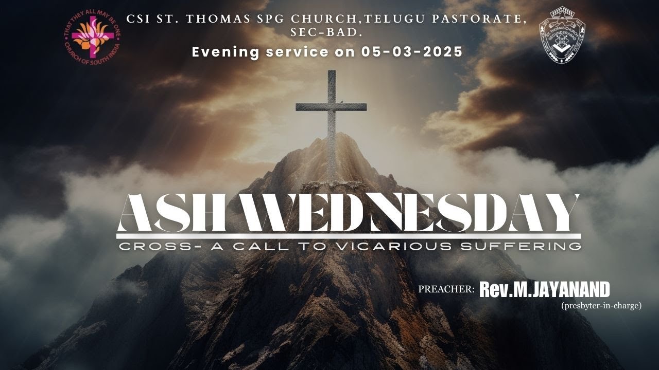 ST Thomas (SPG) Church Telugu Pastorate Ash Wednesday Service (05-03 ...