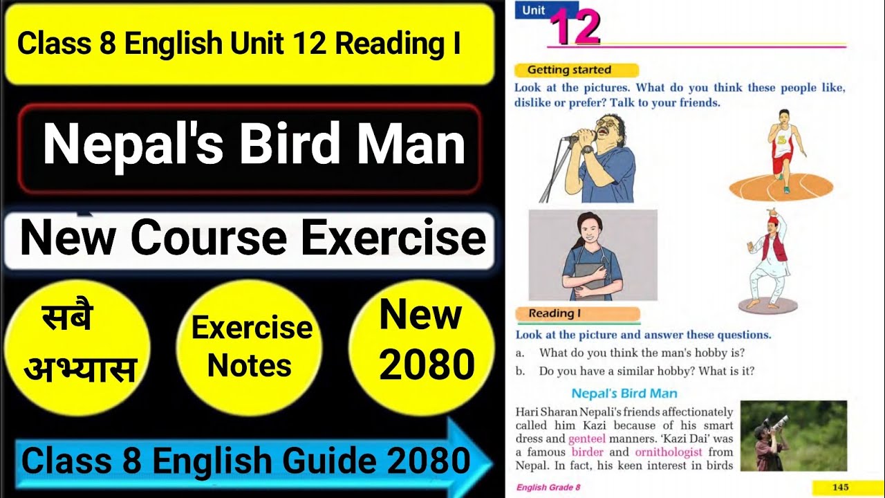 Class 8 English Unit 12 Nepal s Bird Man Reading I Grammar I Writing I class-8-english-unit-12-nepal-s-bird-man-reading-i-grammar-i-writing-i