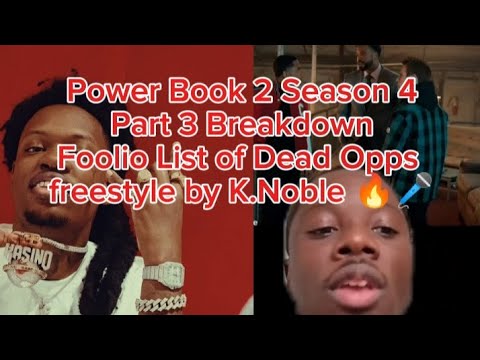 Power Book 2 Season 4 Part 3 Breakdown Foolio List of Dead Opps ...