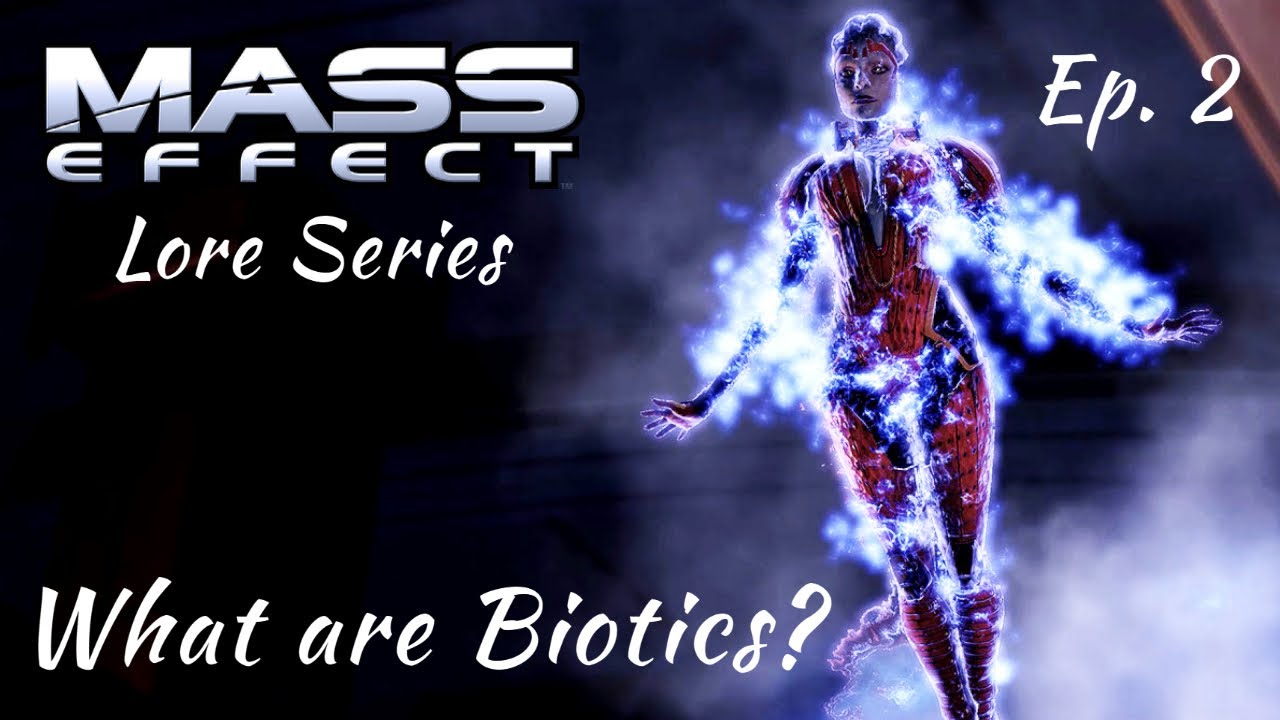 What Are Biotics? | Mass Effect Lore Series Episode 2 - YouTube