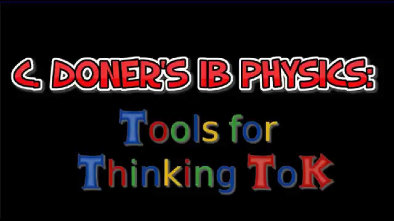 IB Theory of Knowledge: Tools for thinking ToK - YouTube