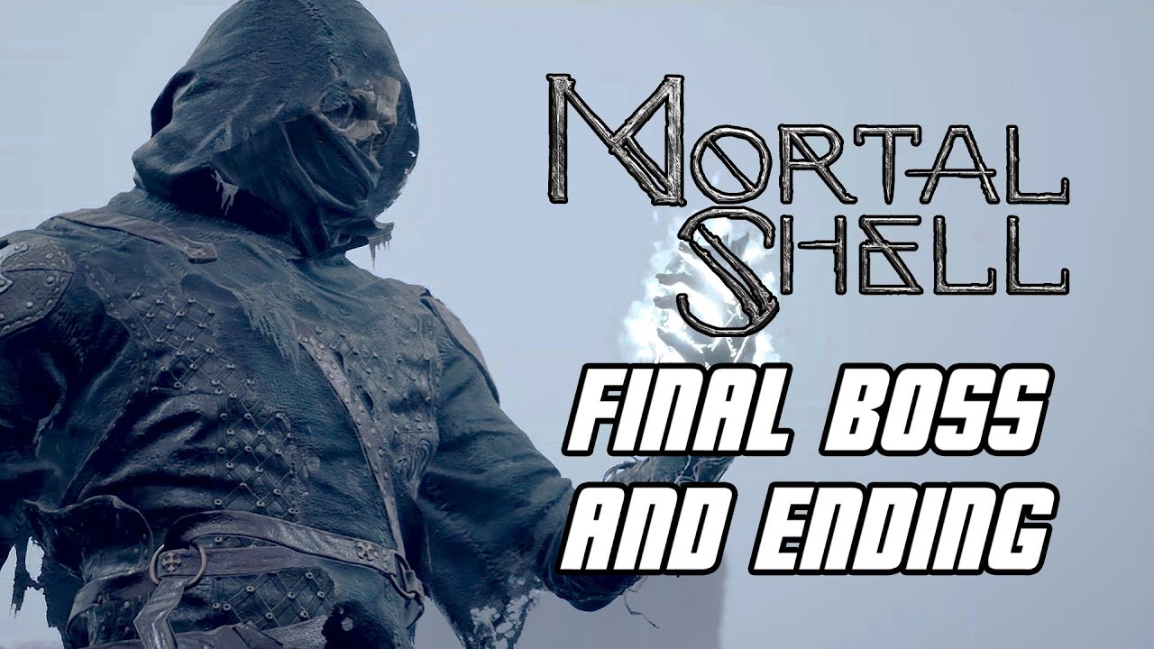 Mortal Shell - Final Boss & ENDING (PC) - YouTube