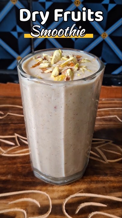Dry Fruits Smoothie🥤. #shorts #minivlog #shortsfeed #smoothie #dryfruits #healthy #easyrecipe # ...