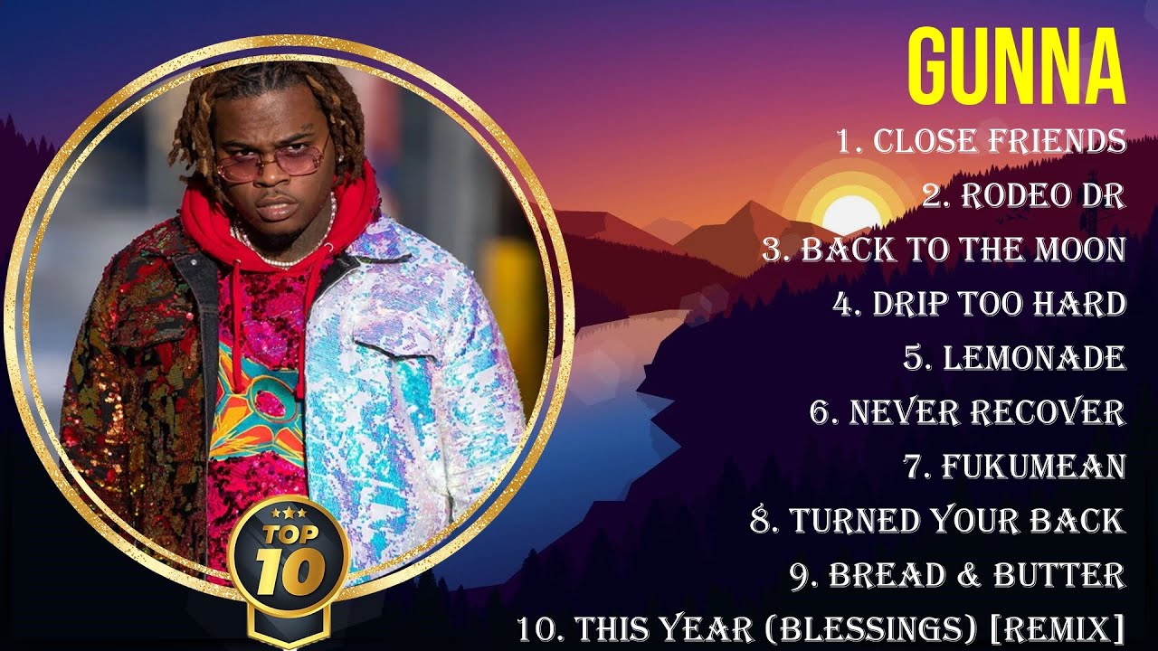 Top Hits Gunna 2024 ~ Best Gunna playlist 2024 - YouTube