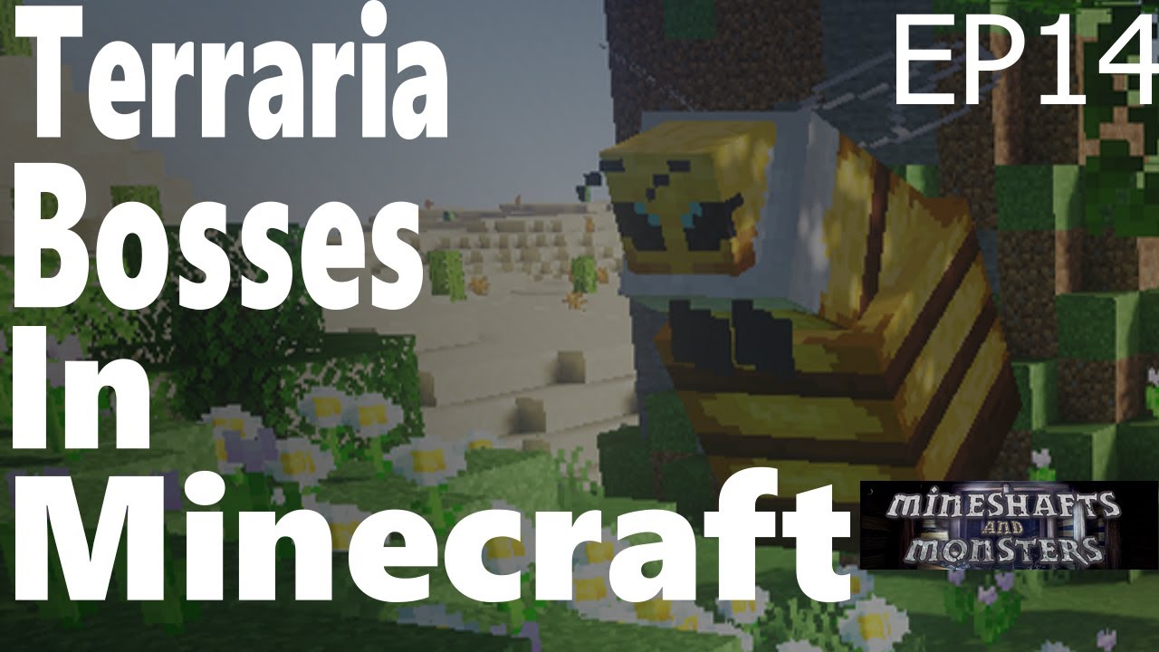 Terraria Bosses In Minecraft! | Mineshafts And Monsters Episode 14 ...