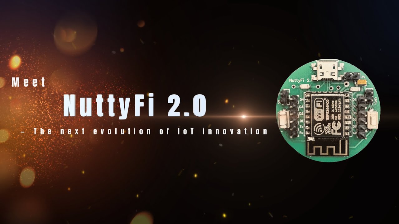 Meet NuttyFi 2.0 — The Next Evolution of IoT Innovation - YouTube