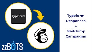 Syncing Typeform responses to Mailchimp campaigns: A step-by-step guide ...