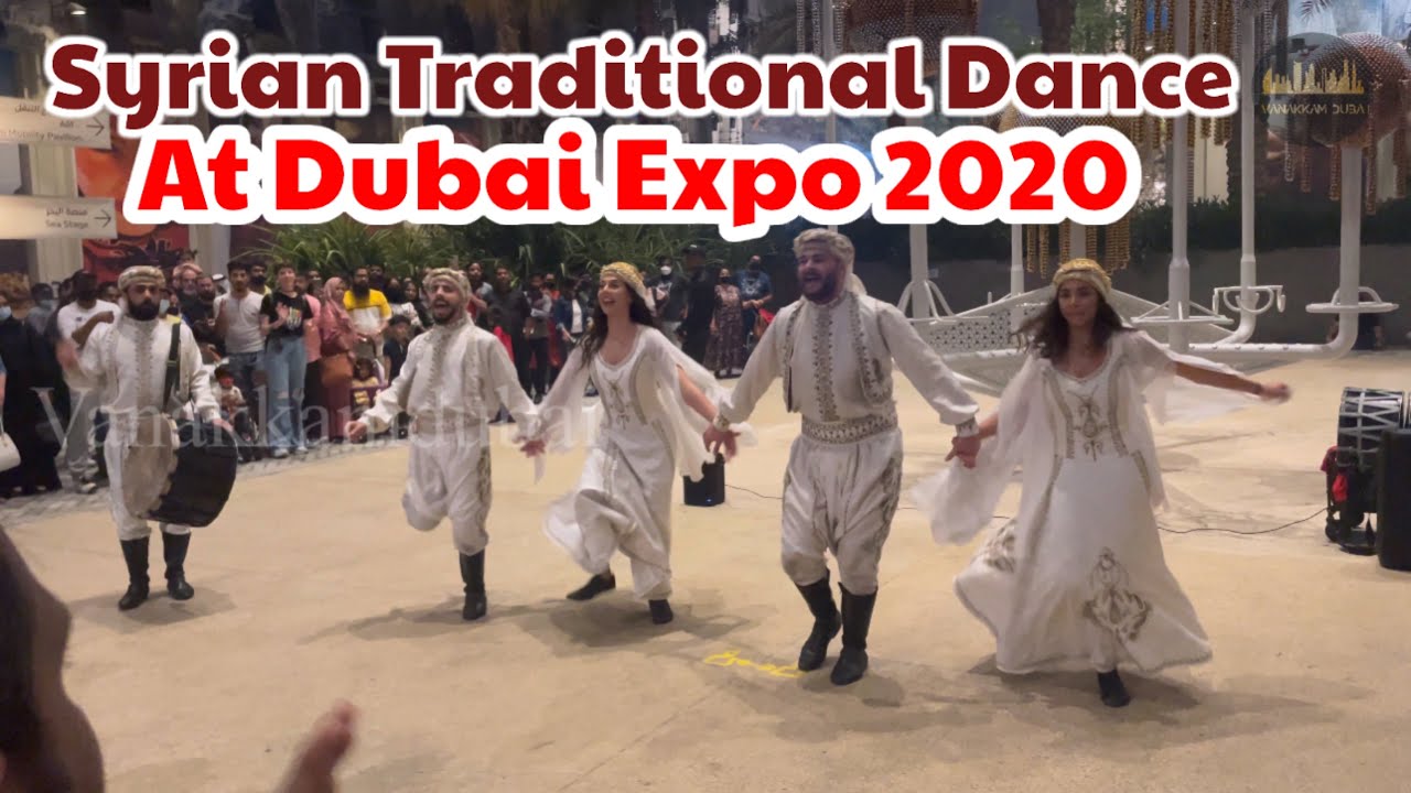 Dabke Dance| Syrian Traditional | Dubai Expo 2020 - YouTube