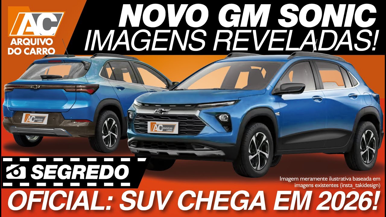 SEGREDO: NOVO SUV CHEVROLET SONIC - O TERA DA GM CHEGA EM 2026 MAIS ...