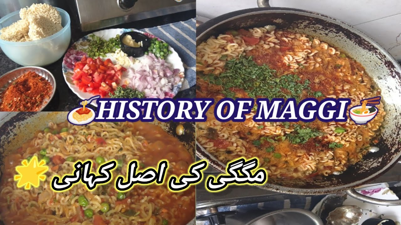 🍜🍳Interesting Maggi Story + Kids Friendly Healthy Maggi💥Maggi की कहानी ...