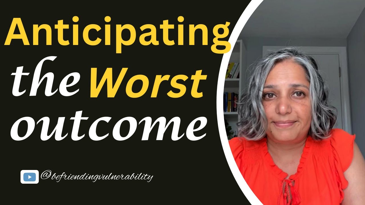 Anticipating the Worst Outcome - YouTube
